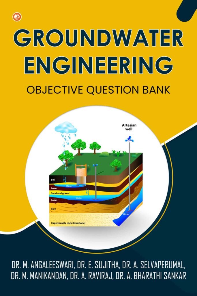 Groundwater Engineering: Objective Question Bank | Wissen Bookstore